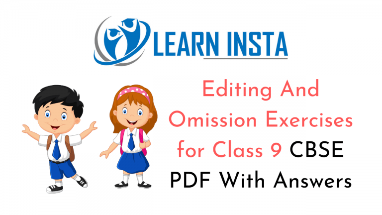 Editing And Omission Exercises for Class 9 CBSE PDF With Answers ...