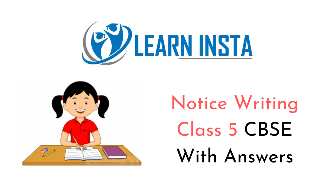 Notice Writing For Class 5 Format Examples Topics Exercises NCERT MCQ