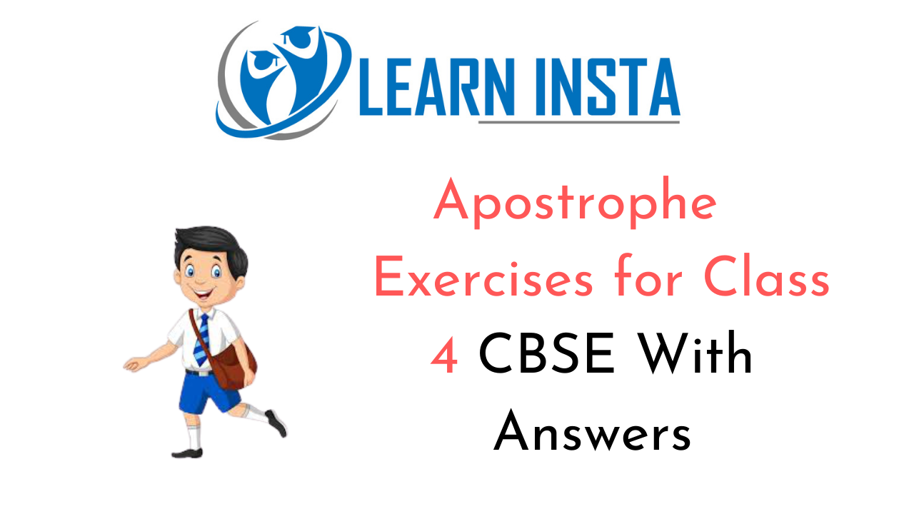 Apostrophe Exercise For Class 4 CBSE With Answers NCERT MCQ Icsecbse