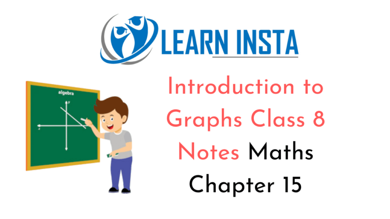 Introduction to Graphs Class 8 Notes Maths Chapter 15 – NCERT MCQ