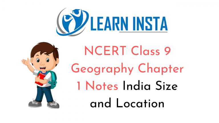 NCERT Class 9 Geography Chapter 1 Notes India Size and Location – NCERT MCQ