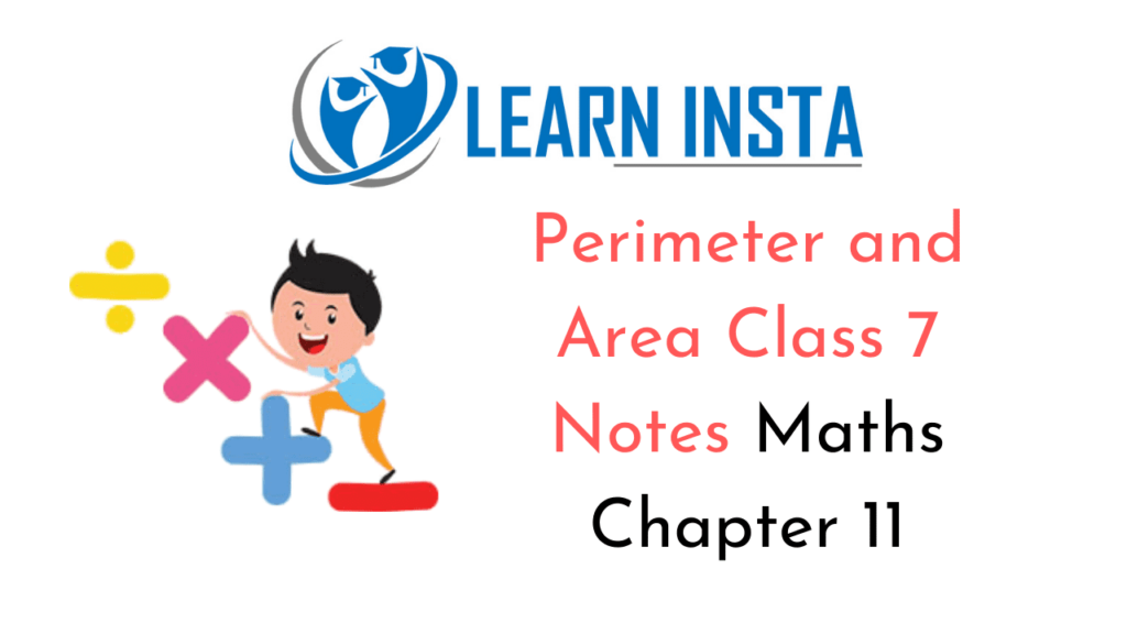 Perimeter and Area Class 7 Notes Maths Chapter 11 – NCERT MCQ