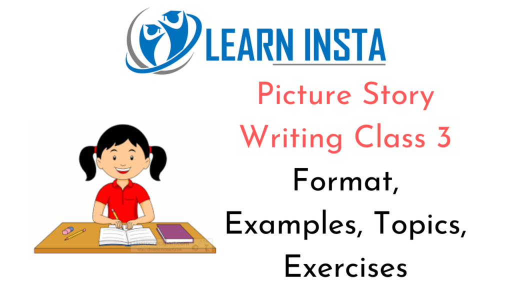 Online Education Picture Story Writing for Class 3 CBSE Format, Topics ...