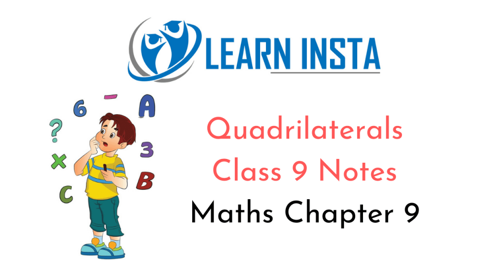 Quadrilaterals Class 9 Notes Maths Chapter 9 Ncert Mcq