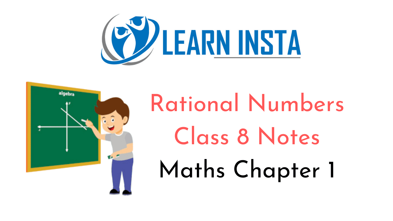 Rational Numbers Class 8 Notes Maths Chapter 1 NCERT MCQ