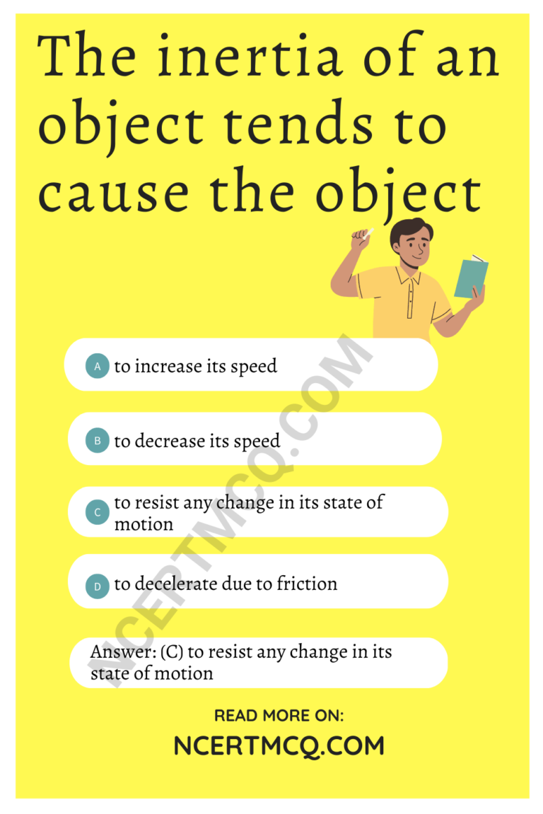 Force and Laws of Motion Class 9 MCQ Online Test With Answers Questions ...
