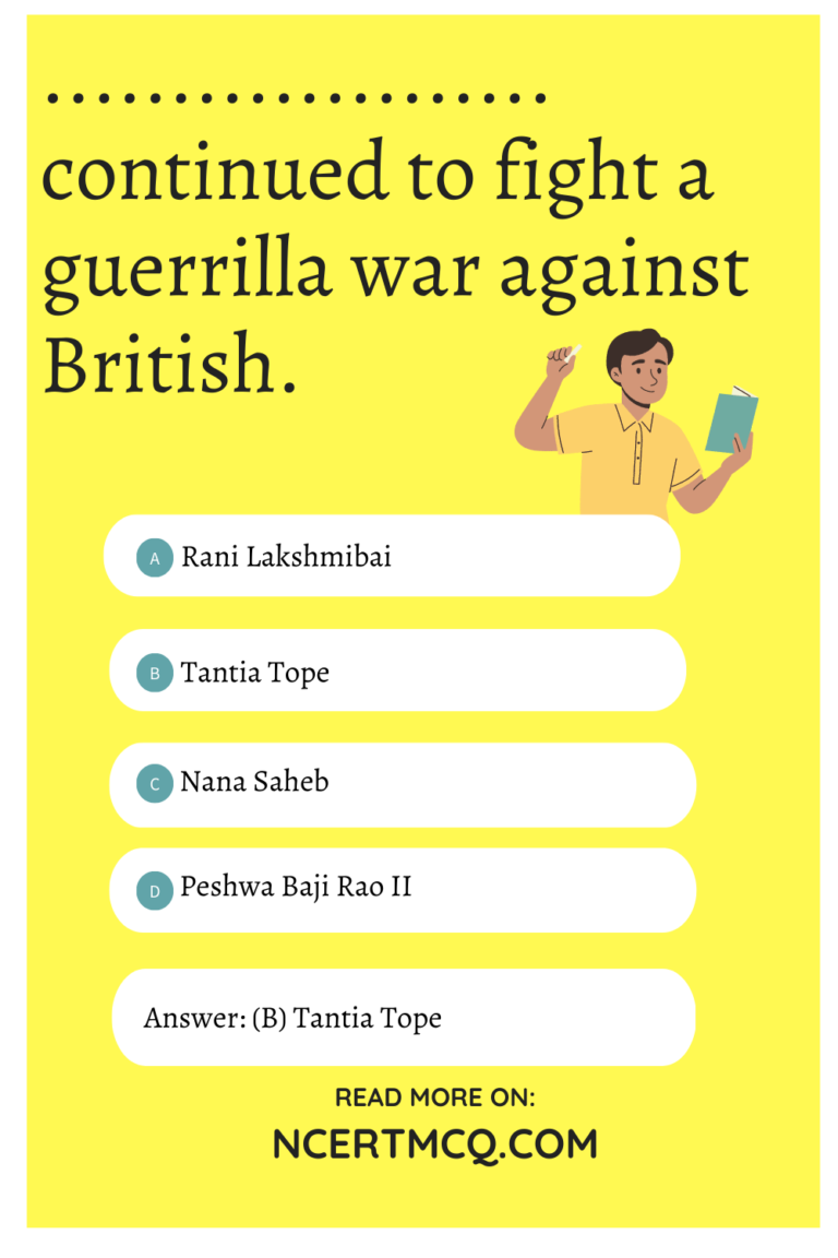 MCQ Questions for Class 8 History Chapter 5 When People Rebel 1857 and ...